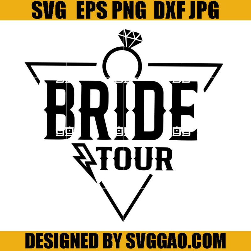 Bride Tour SVG PNG DXF EPS Instant Download