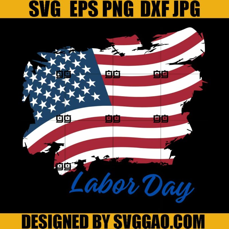 Labor Day SVG, Labor Day Flag SVG, Happy Labor Day SVG