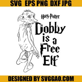 Dobby Is A Free Elf SVG, Hogwarts SVG, Harry Potter SVG