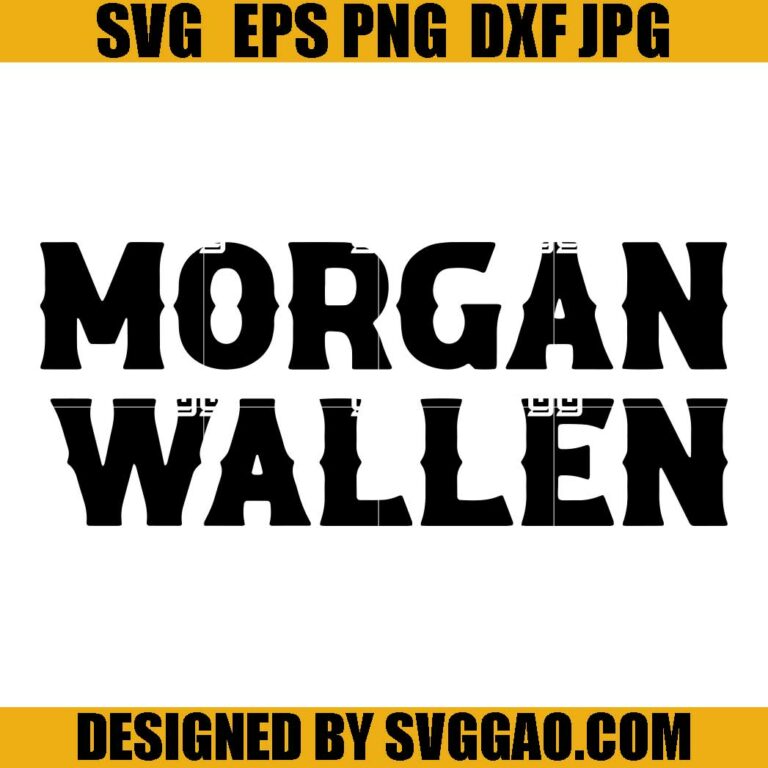 Morgan Wallen SVG, Wallen Western SVG, Singer Music SVG