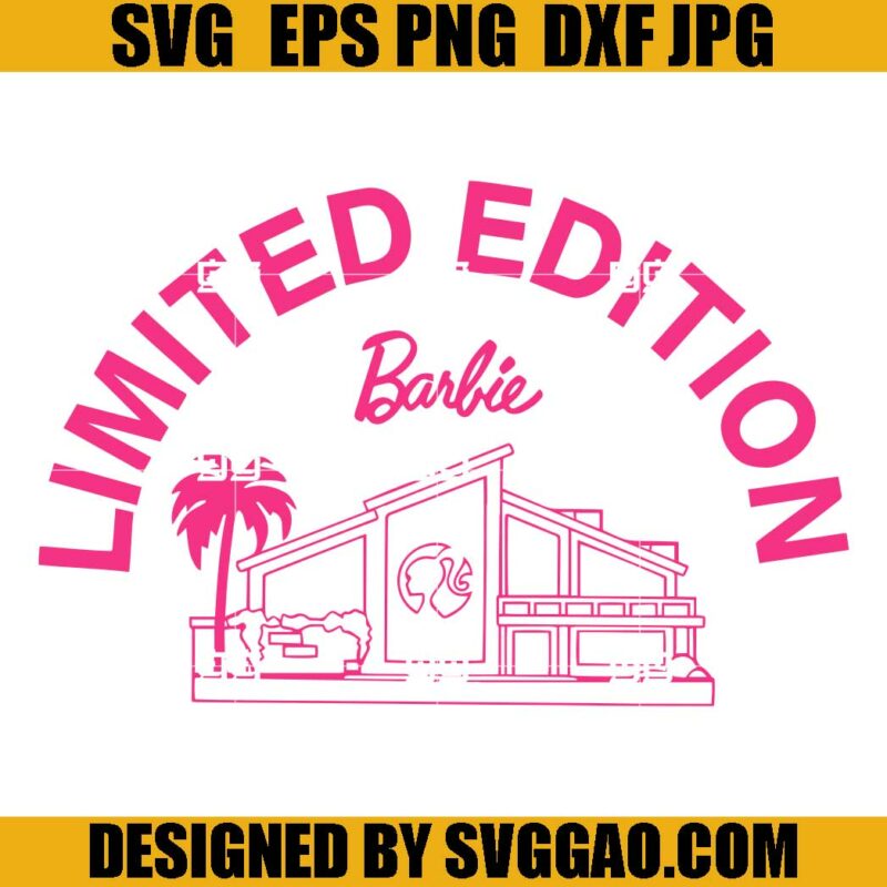 Limited Edition Barbie SVG, Barbie Movie 2023 SVG