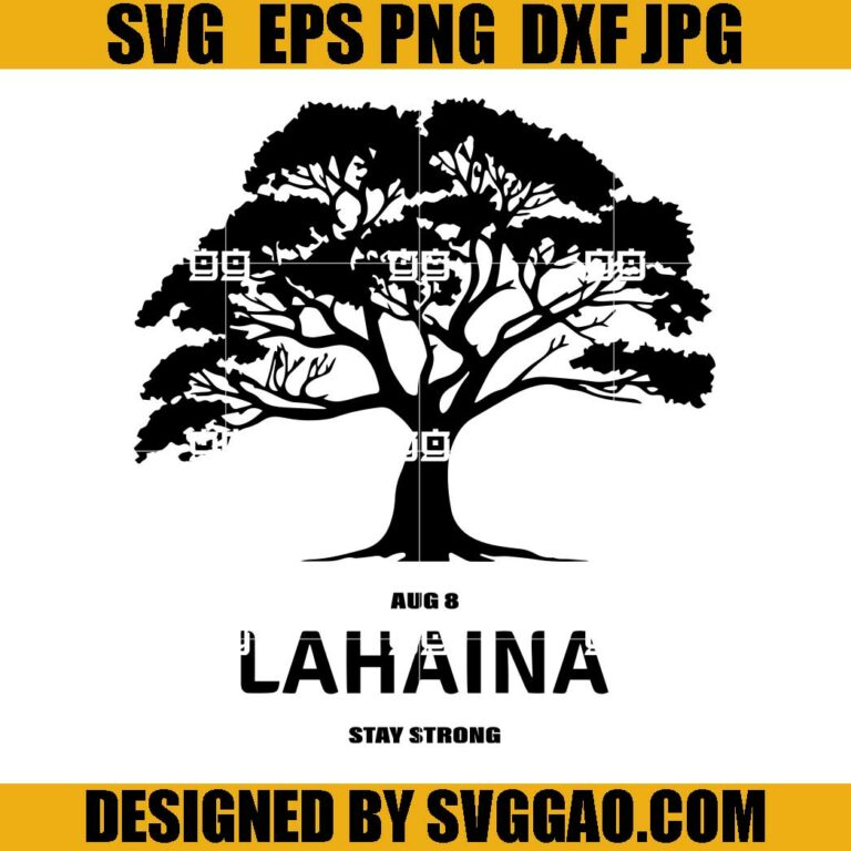 Lahaina Strong SVG, Banyan Tree SVG, Maui Strong SVG