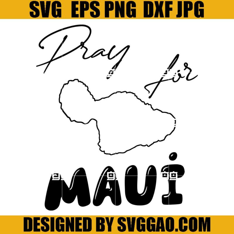 Pray For Maui Hawaii SVG, Maui Strong Support Heart SVG, Maui Strong SVG