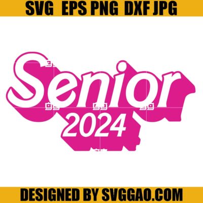 Senior 2024 Barbie SVG, Graduate Barbie SVG, Barbie Graduation SVG