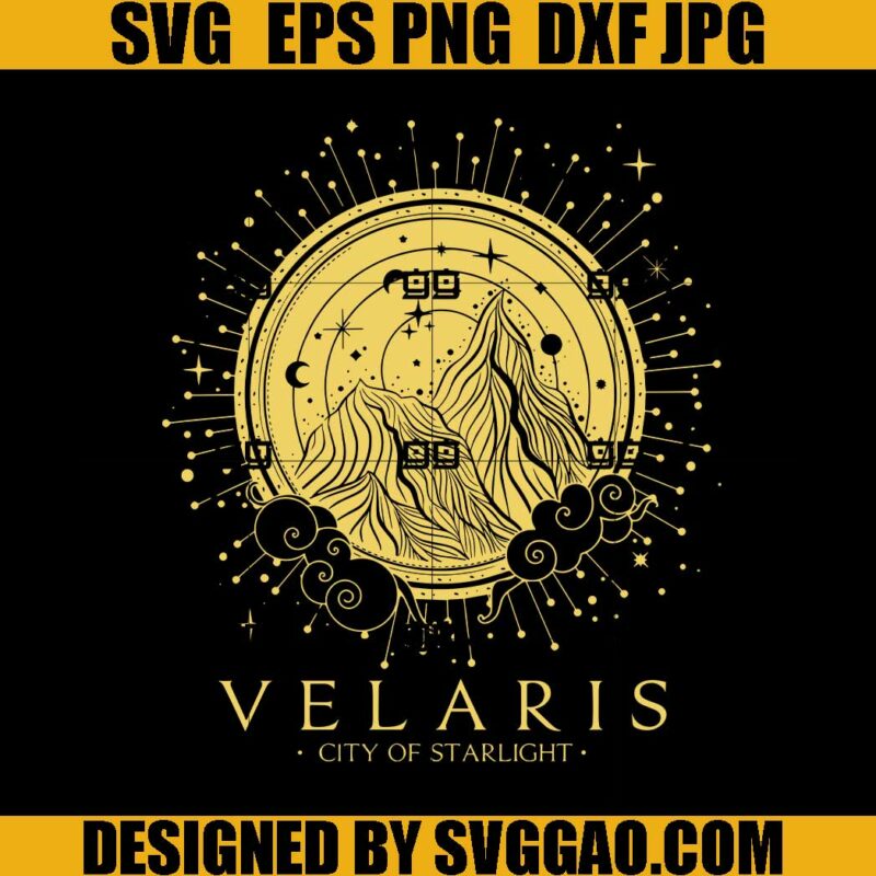 Velaris City Of Starlight SVG, City Of Starlight SVG , Court Of Dreams SVG