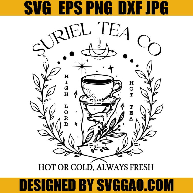 Suriel Tea Co SVG, A Court of Thorns and Roses Court of Dreams SVG – SVGGAO