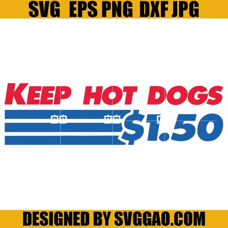 Keep Hot Dog SVG, Costco Hot Dog SVG, Grocery Chain SVG – SVGGAO