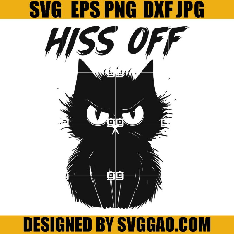 Hiss Off Cat SVG, Cat Back SVG, Cute Meow SVG – SVGGAO