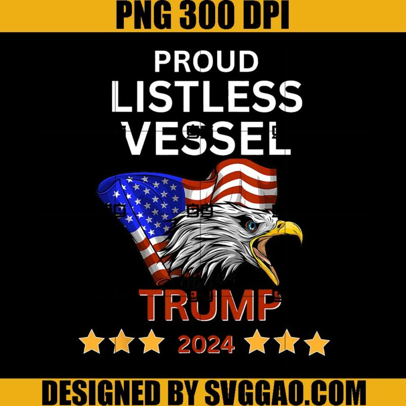 Proud Listless Vessel PNG, Trump For President 2024 PNG, Trump Mugshot ...