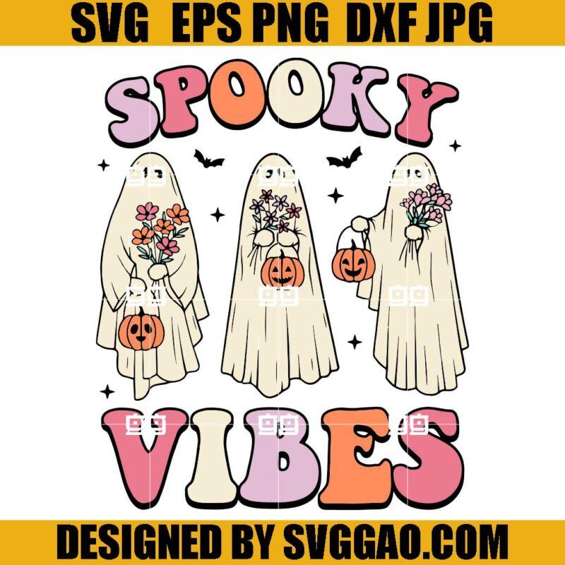 Spooky Vibes Retro Groovy SVG, Groovy Halloween Spooky Vibes SVG, Retro ...