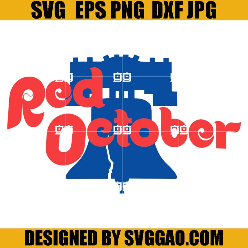 Philadelphia Phillies Red October SVG, Wear Red For Phillies SVG, Post ...