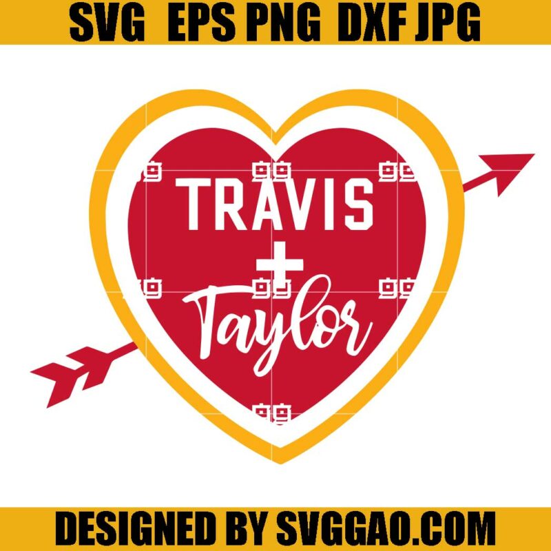 Travis And Taylor SVG, Travis Kelce And Taylor Swift SVG, Taylor Swift ...