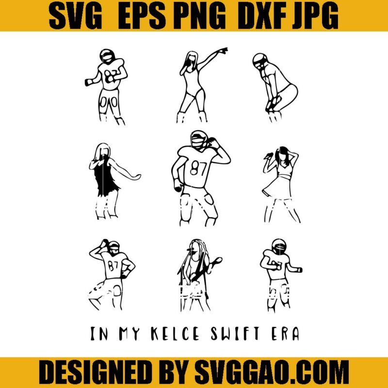 In My Kelce Swift Era SVG, Travis Kelce Taylor Swift SVG, Travis Kelce ...