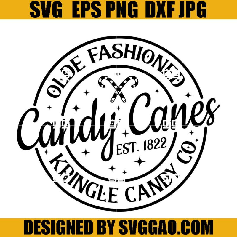 Olde Fashioned Candy Canes SVG, Merry Christmas SVG, Kringle Candy Co SVG
