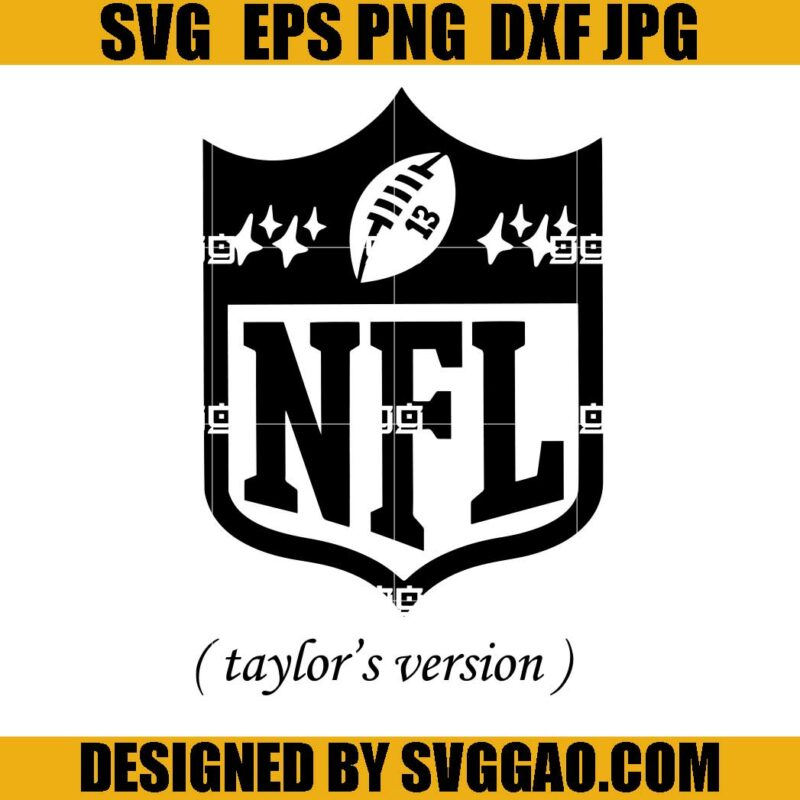 NFL Taylor's Version SVG, Taylors Version Football SVG, Travis And ...