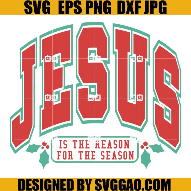 Jesus The Reason For The Season SVG, Retro Christmas SVG, Christian SVG ...