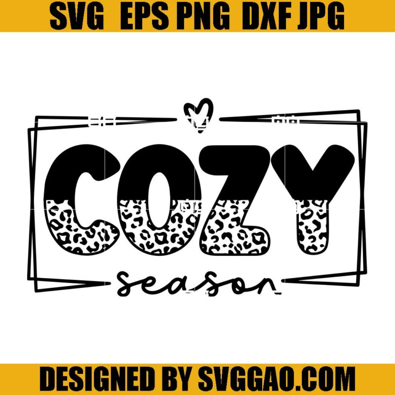 Cozy Season SVG, Leopard Thanksgiving SVG, Christmas Seasin SVG