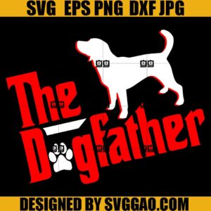 The Dog Father SVG, Dog Father SVG, Dog SVG – SVGGAO