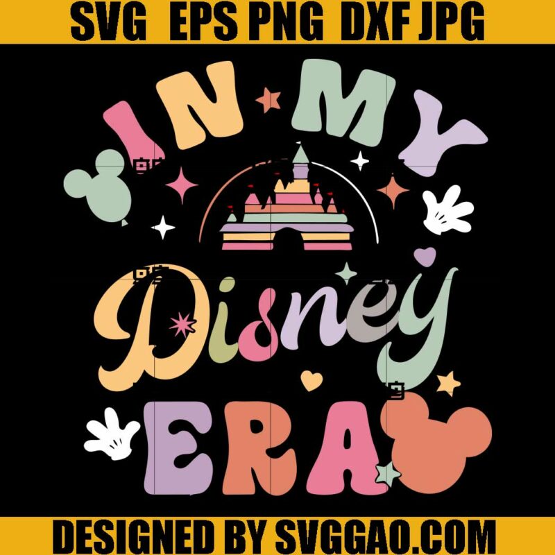 In My Disney Era SVG, Girls Trip Disney SVG, Retro Disney Castle SVG ...