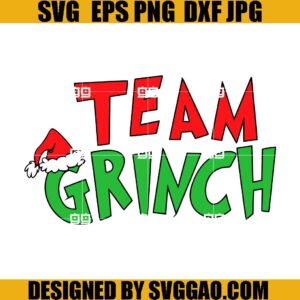 Team Grinch SVG, Team Grinch Christmas SVG, Grinchmas SVG