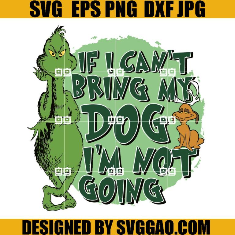 Dont’t Be A Salty Grinch SVG, Grinch Christmas SVG – SVGGAO
