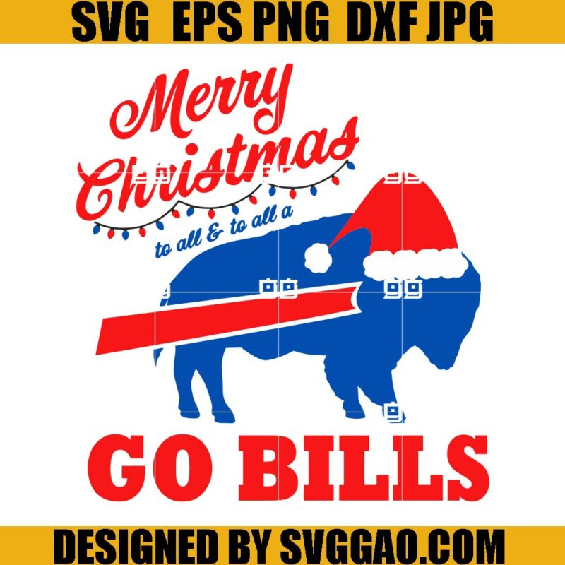 Merry Christmas Go Bills SVG, Buffalo Football Christmas SVG, Bills ...