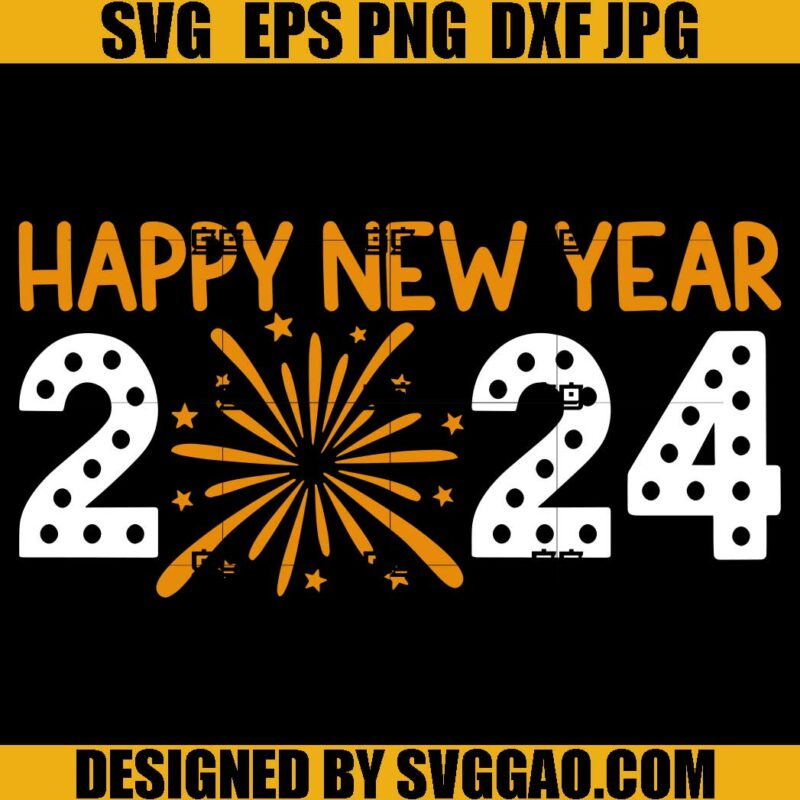 Happy New Year 2024 SVG, New Years Eve SVG, Welcome 2024 SVG, Firecracker SVG