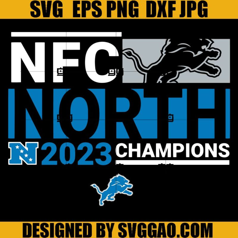 NFC North Champs 2023 Detroit Lions SVG PNG, Lions Division Champions SVG, Lions It’s A Lock SVG