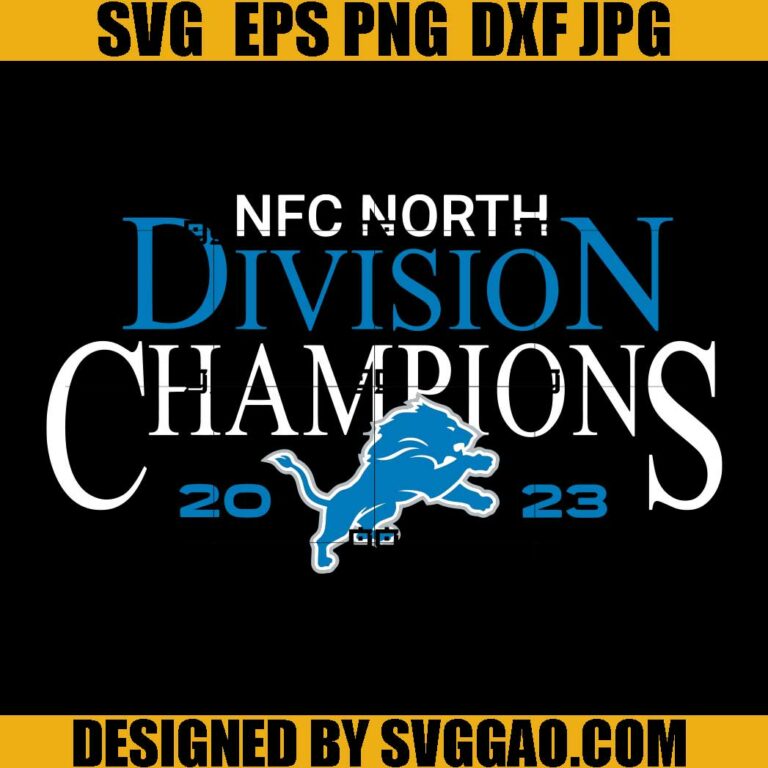 NFC North Division Champs 2023 Detroit Lions SVG PNG, Lions Division ...