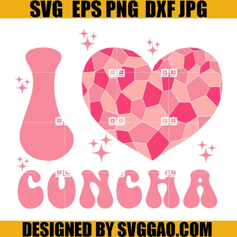 Concha Valentine SVG, Pan Ducle Valentine SVG, Dont Be Self Conchas SVG ...
