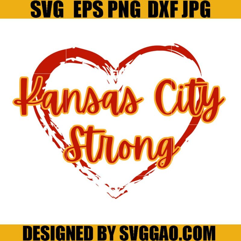 Kansas City Strong SVG, KC Strong Heart SVG, Kansas City Chiefs ...