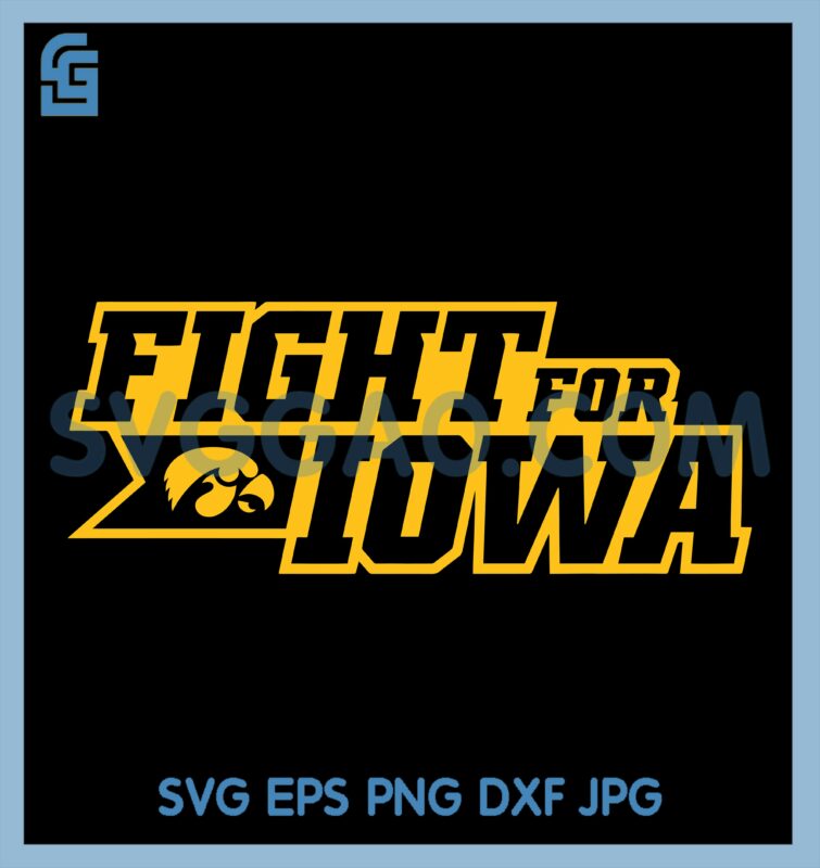 Fight For Iowa SVG, Iowa Hawkeyes SVG, Basketball SVG