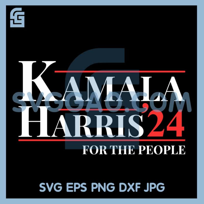 Kamala Harris SVG, Kamala Harris 2024 SVG, Kamala 2024 SVG