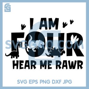 I Am Four Hear Me Rawr Svg, 4th Birthday Kids Svg – SVGGAO