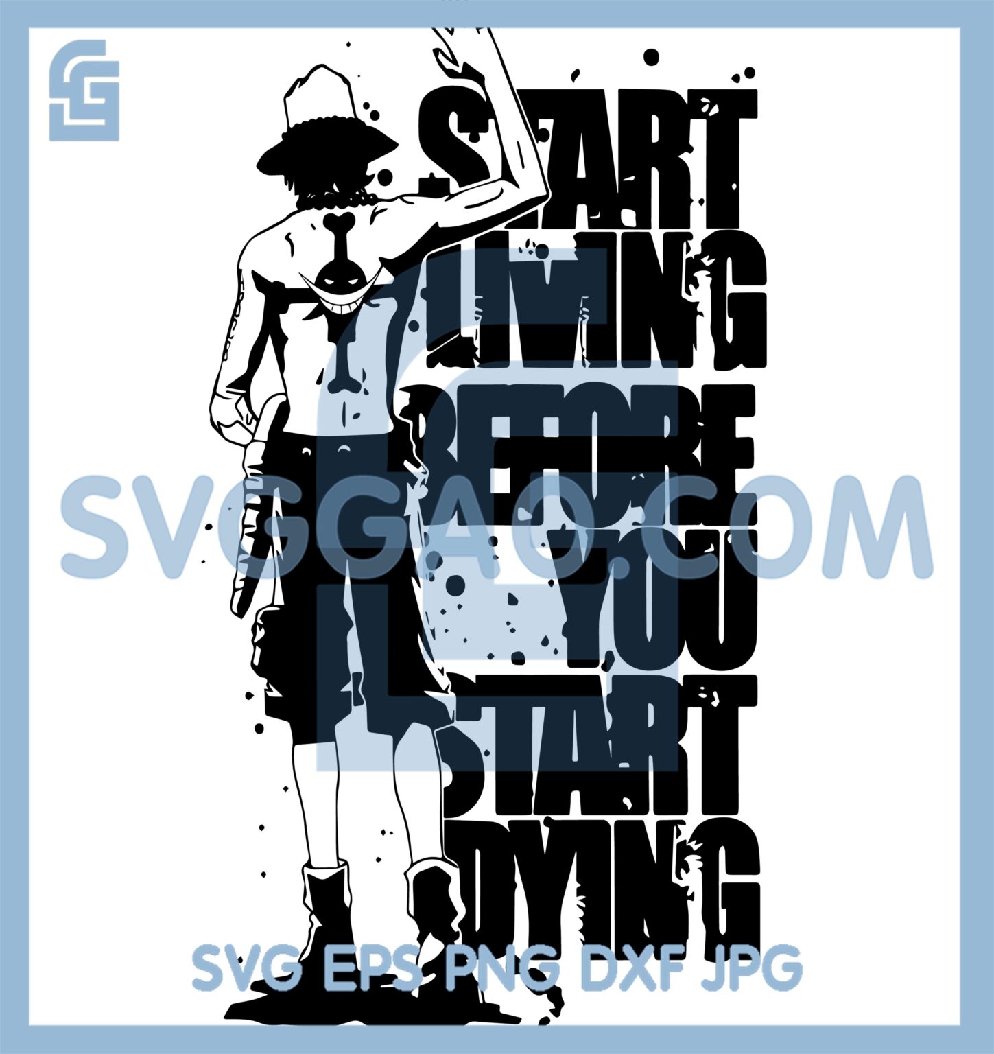 Ace Svg, Start Living Before You Start Dying Svg, Anime Svg