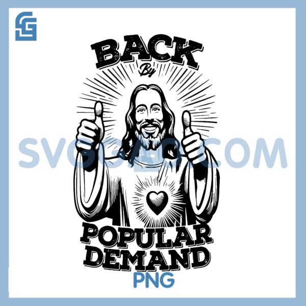 Back By Popular PNG, Demand Jesus PNG