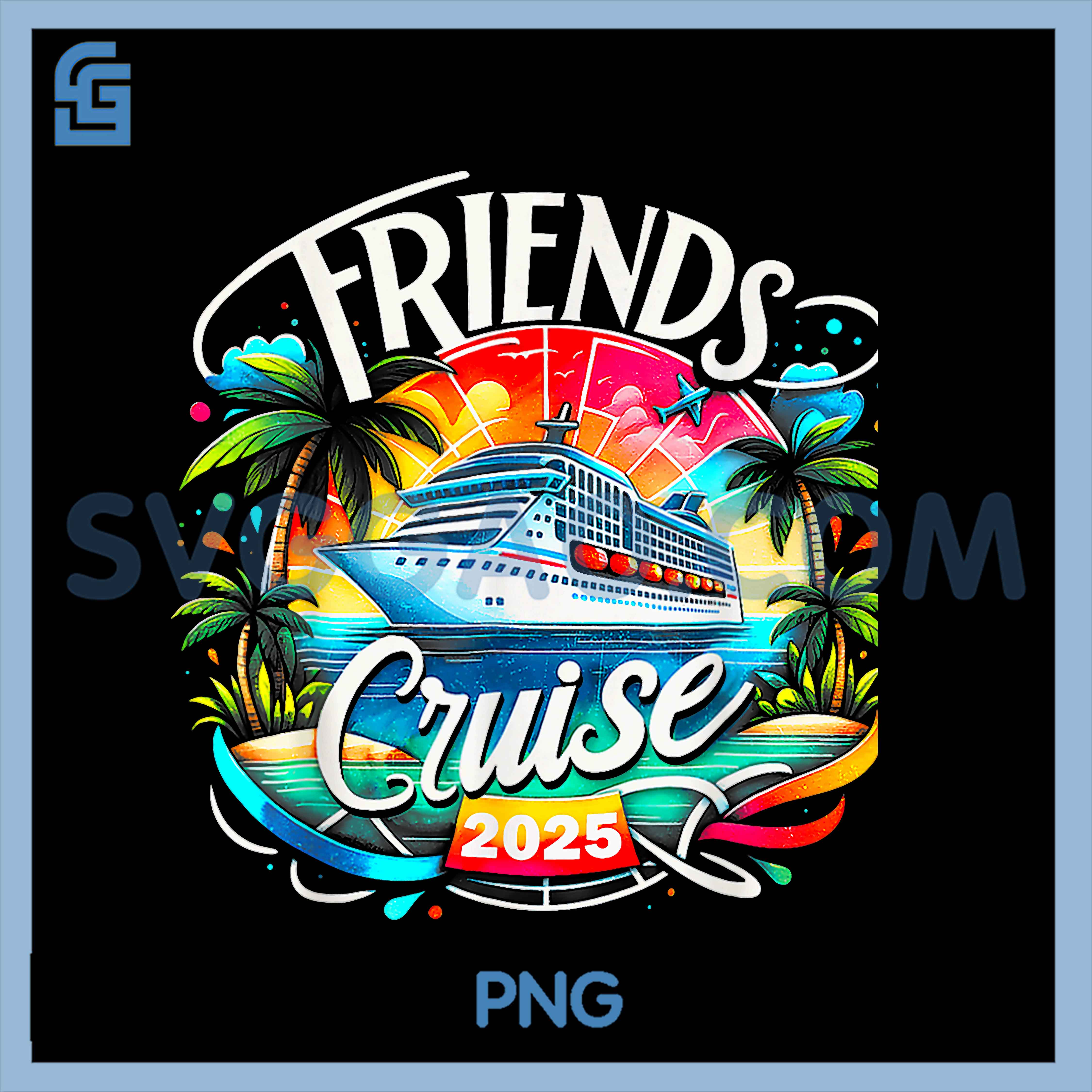 Bhgytec Friends Cruise 2025 PNG, Funny Friend Group PNG – SVGGAO
