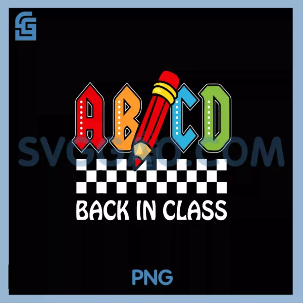 Boys Girls Teachers Back To School ABCD PNG, Back In Class PNG – SVGGAO