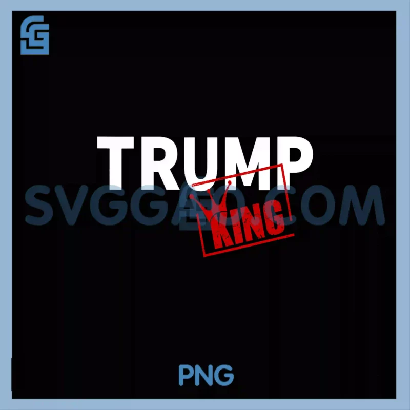 King Trump President PNG, King PNG