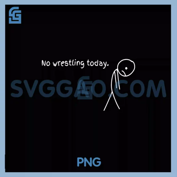 No Wrestling PNG, Today PNG – SVGGAO