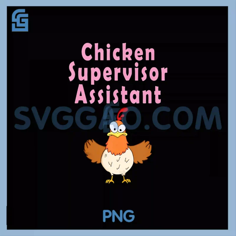 Chicken Supervisor Assistant PNG, Crazy Chicken PNG