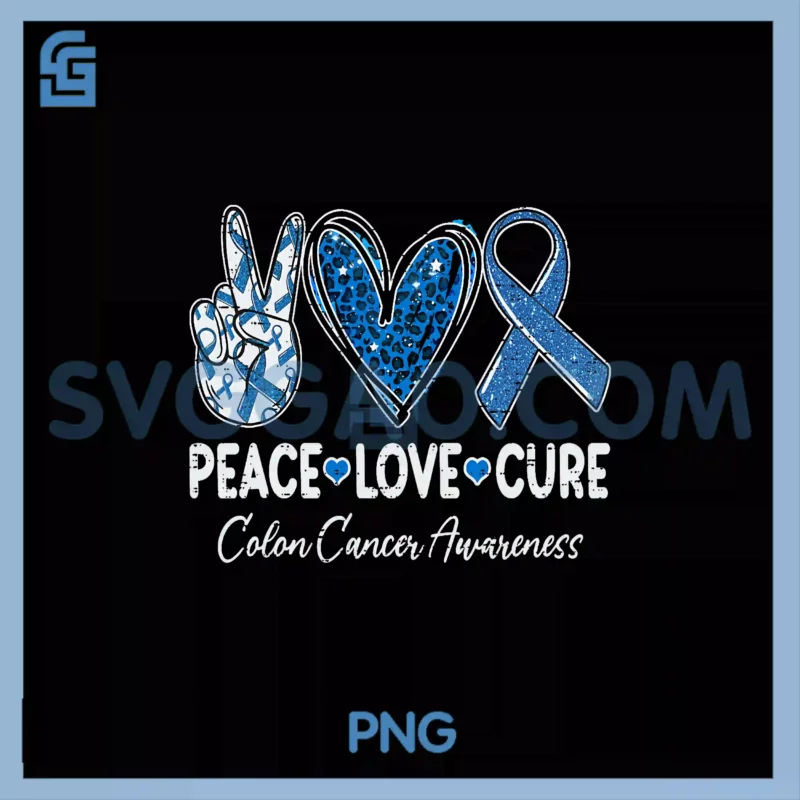 Peace Love Cure Colorectal PNG, Colon Cancer Awareness Support PNG