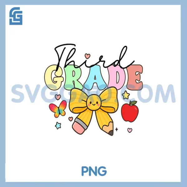 Third Grade Rainbow Coquette PNG, Bow Pencil 3rd Back to School PNG ...