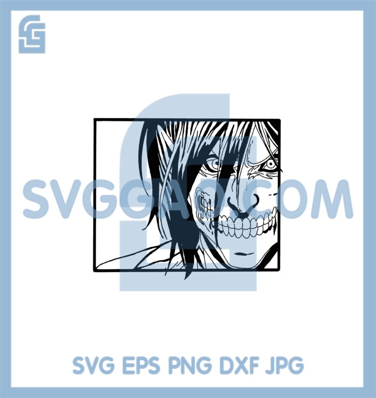 Eren Yeager Face Horror Svg, Attack On Titan Horror Svg, Titan Eren Svg ...