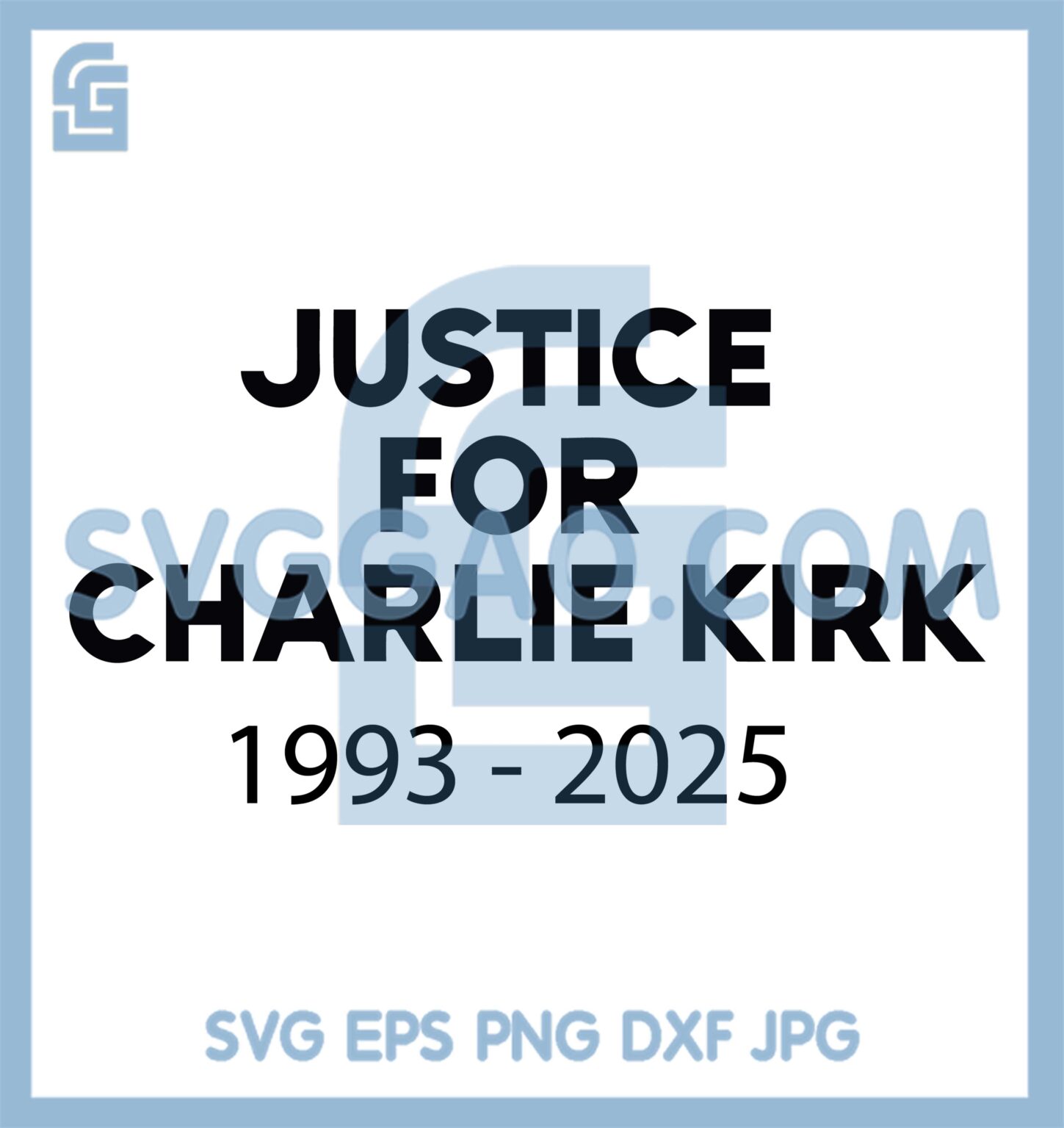 Charlie Kirk SVG, In Memory Of Charlie SVG