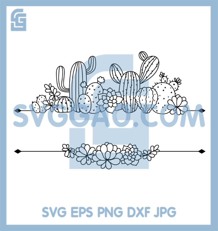 Cactus Svg, Succulent SVG, files for cricut,Floral cacti frame SVG ...