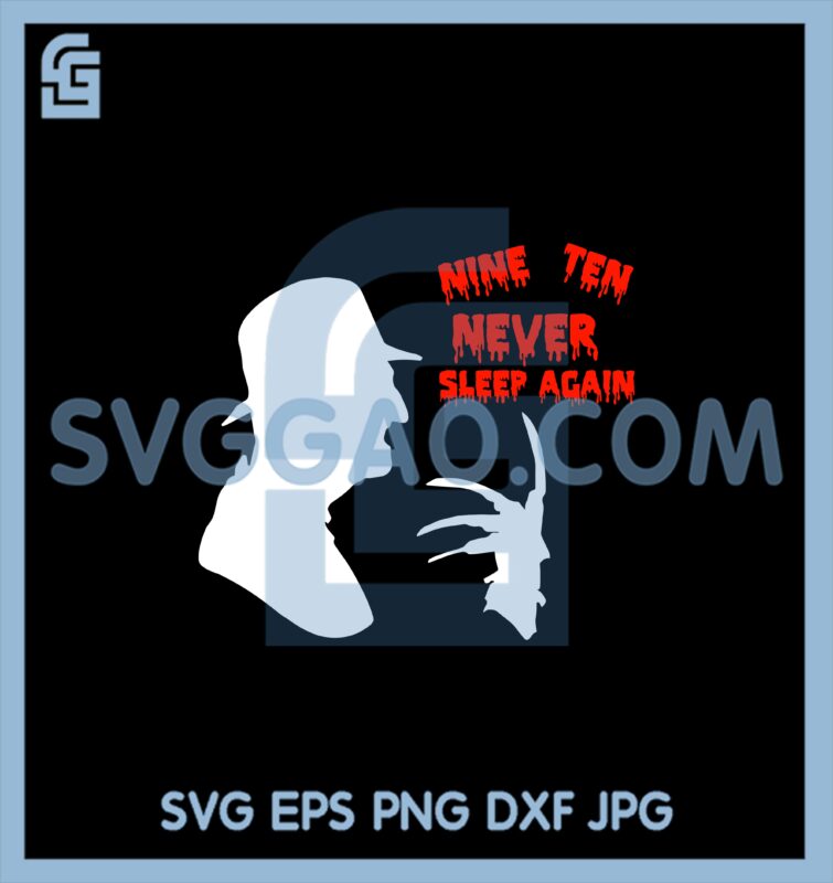 Freddy Krueger Never Svg, Scary Claw Svg, Frederick Krueger Svg