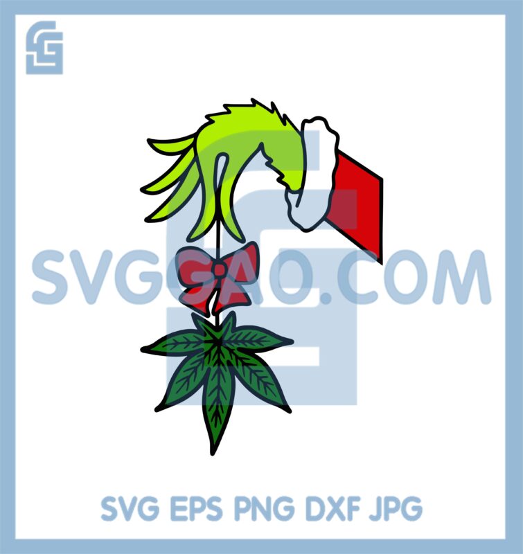 Grinch Holding Cannabis Leaves SVG, The Grinch Mistlestoned SVG