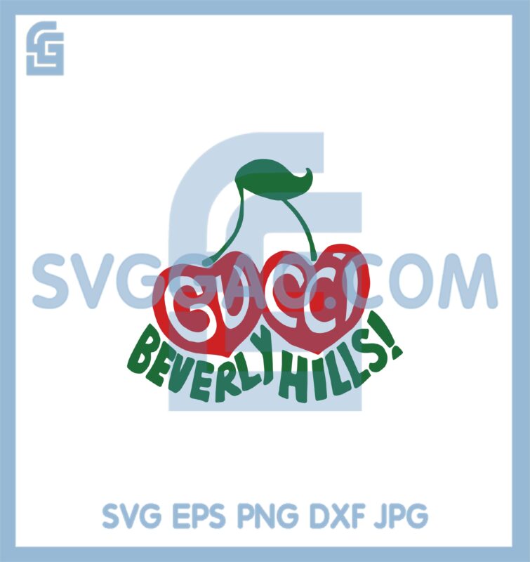 Gucci Beverly Hills Cherry Svg, Gucci Beverly Svg, Gucci Cherry Svg