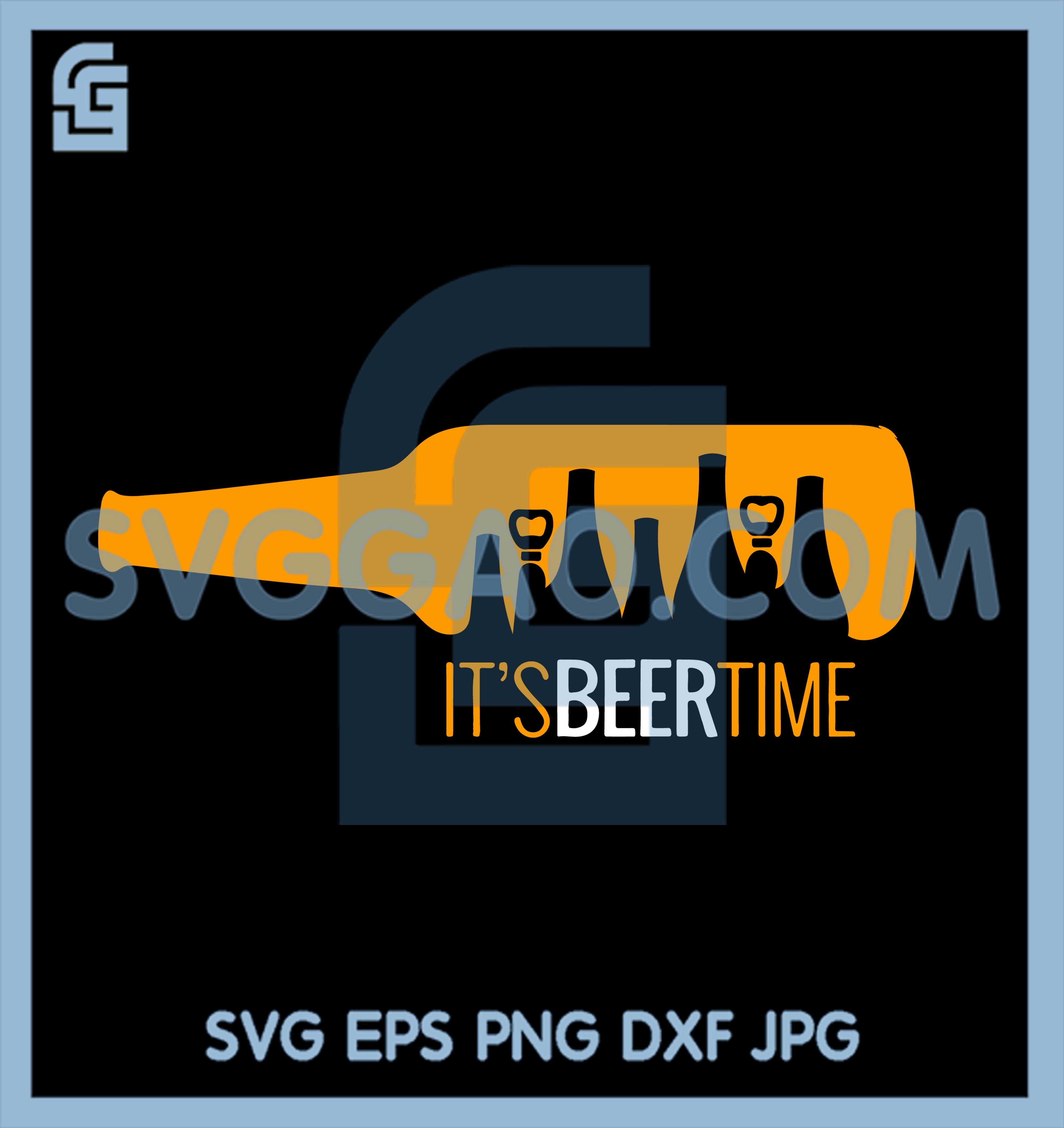 It Beer Time SVG, Funny Beer Bottle SVG